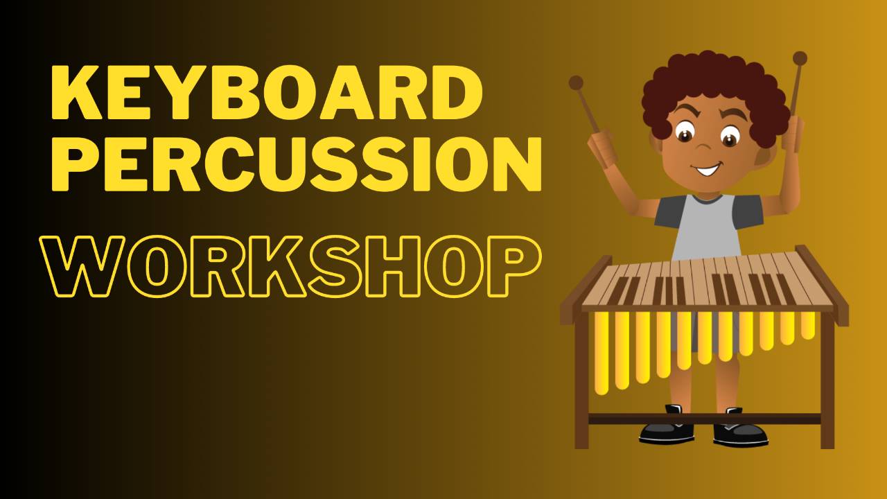 Keyboard Percussion Workshop