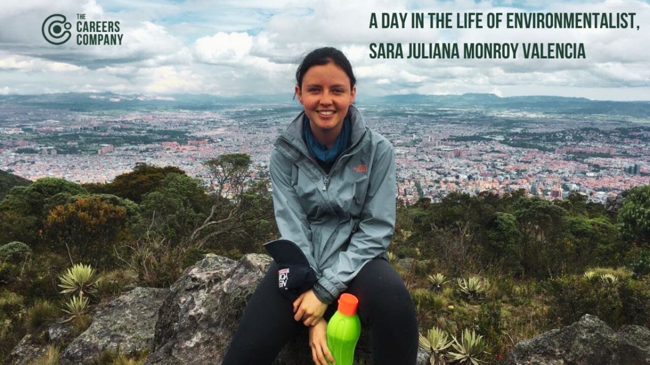 A day in the life of an Environmentalist, Sara Juliana Monroy Valencia