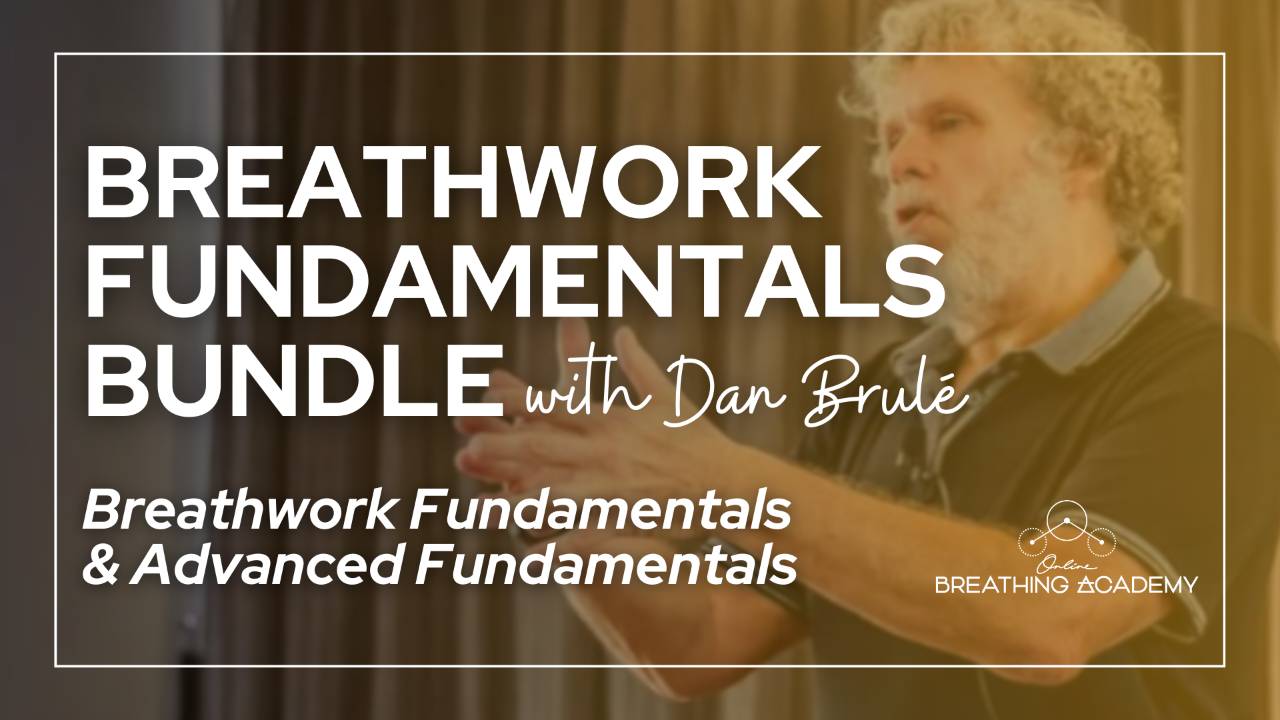 Breathwork Fundamentals | Advanced Fundamentals