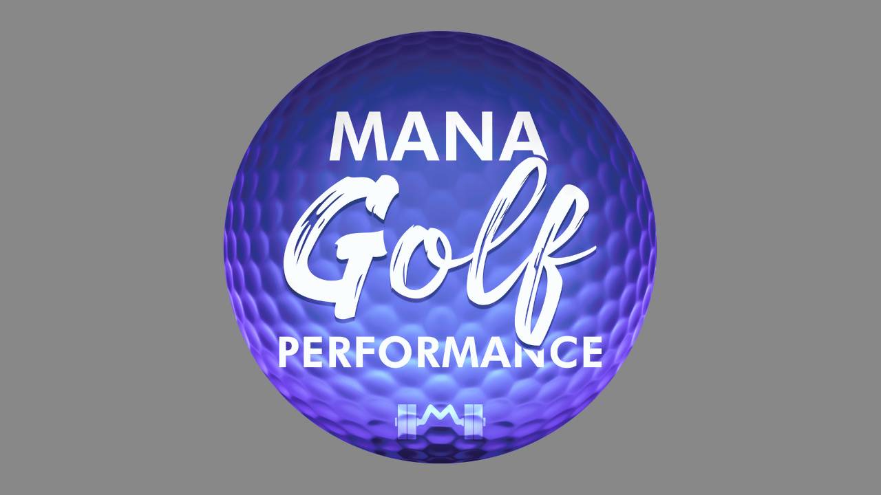 MANA Golf Performance