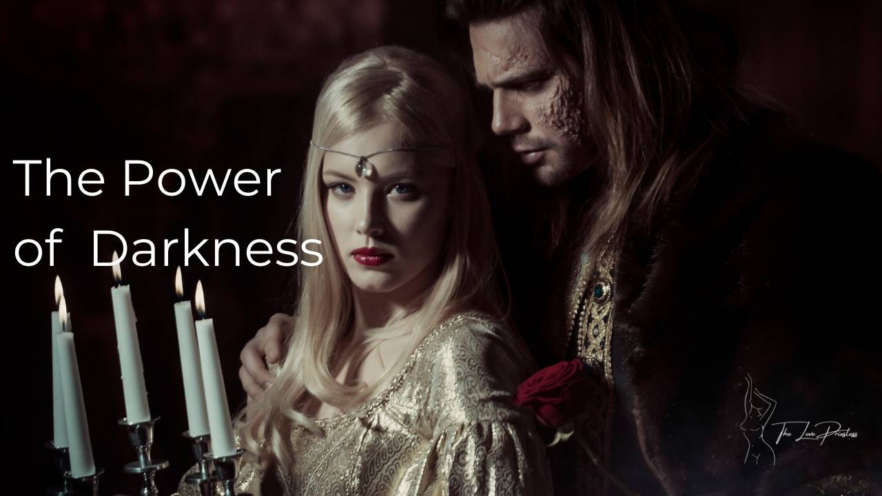 The Power of Darkness