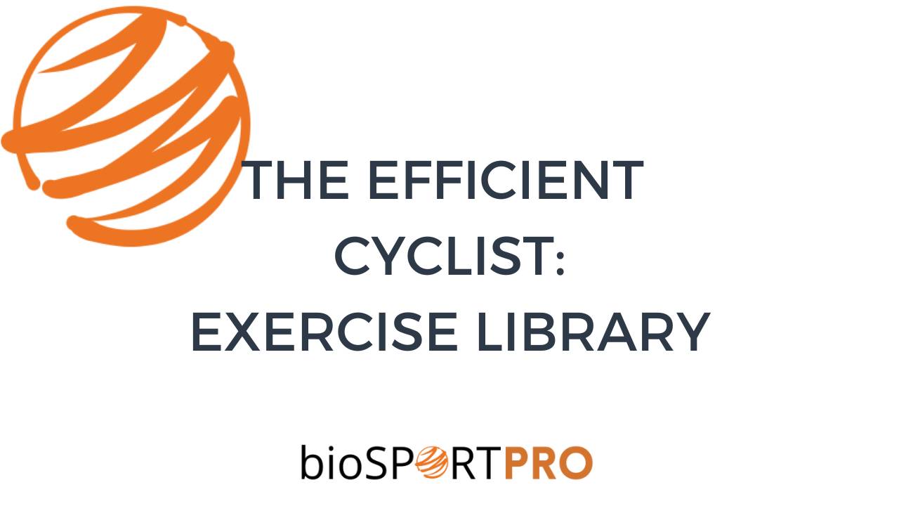 The Efficient Cyclist - An Exercise Library