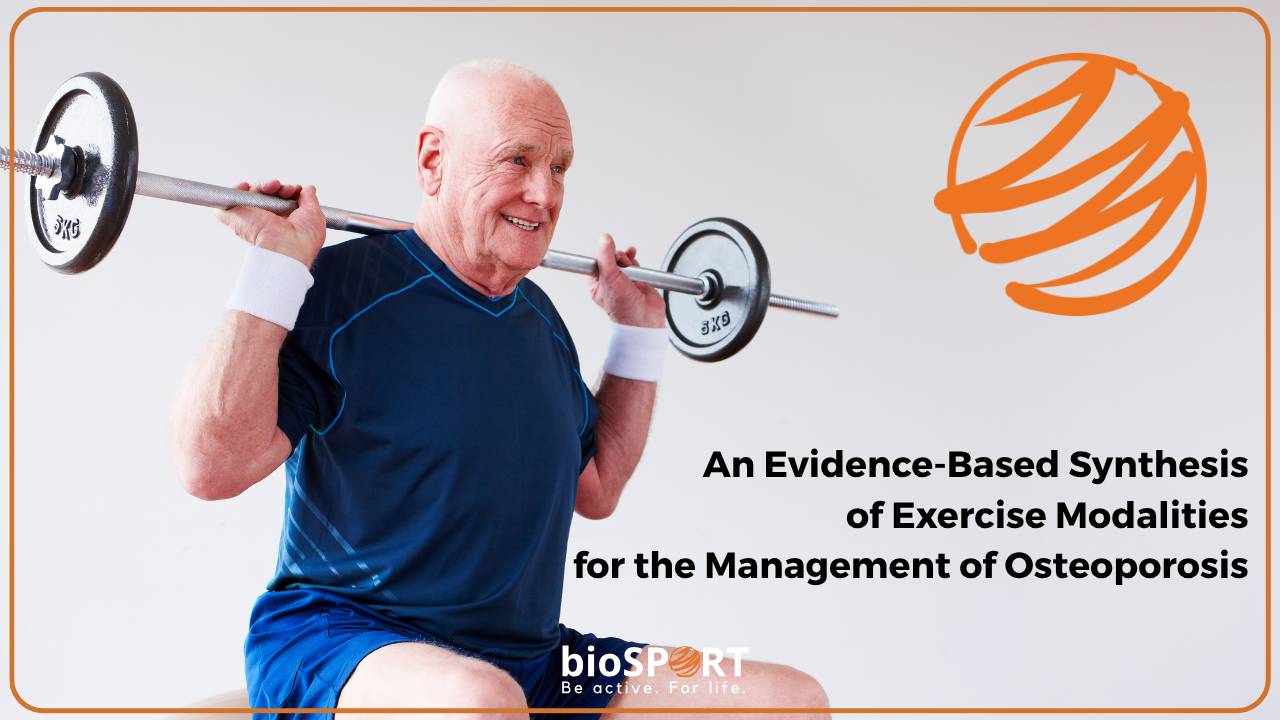 An Evidence-Based Exercise Outline for the Management of Osteoporosis