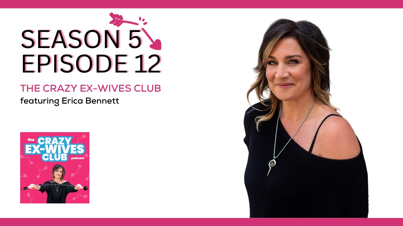 Learning How to Master Change and Divorce with Erica Bennett