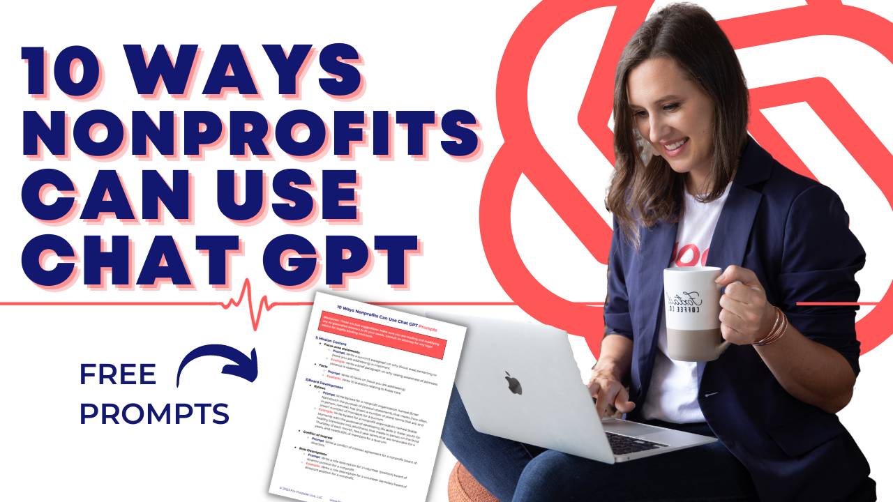 10 Ways Nonprofits Can Use Chat GPT - Free Prompts