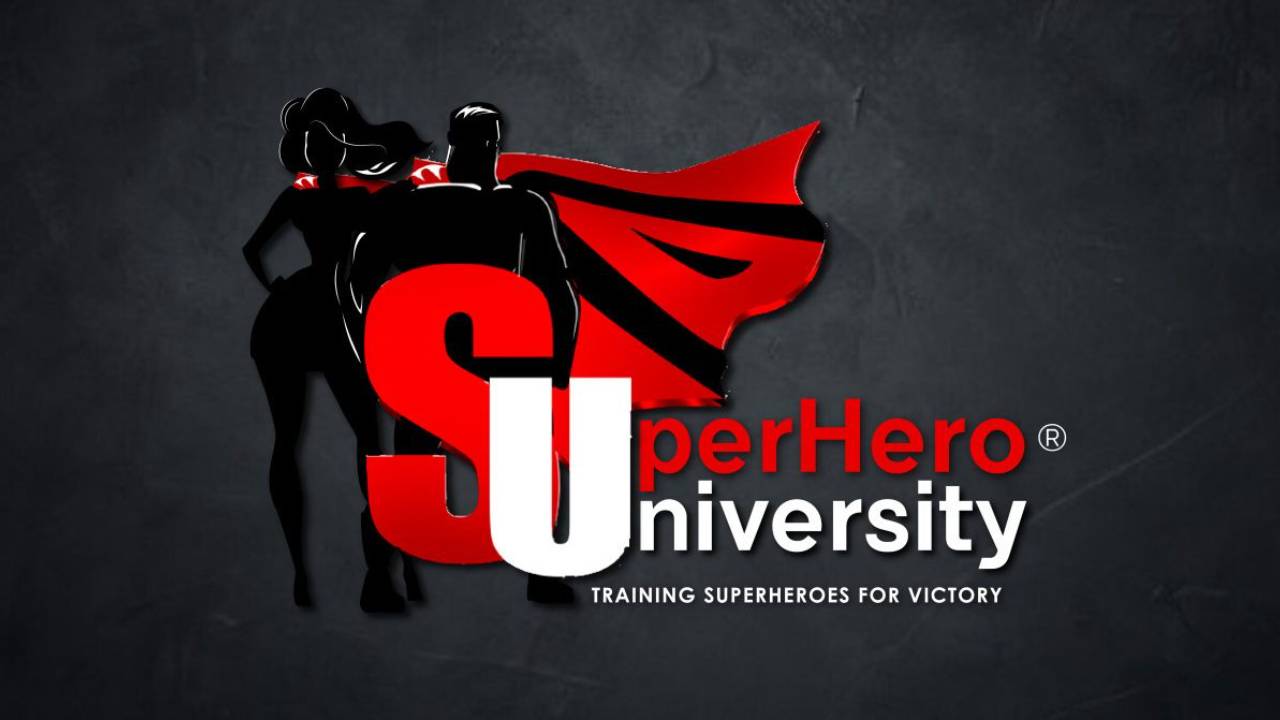 THE SUPER HERO UNIVERSITY - TRAINING SUPER HEROES FOR VICTORY!