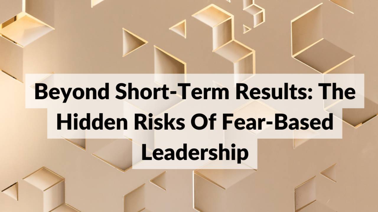 Fear Based Leadership