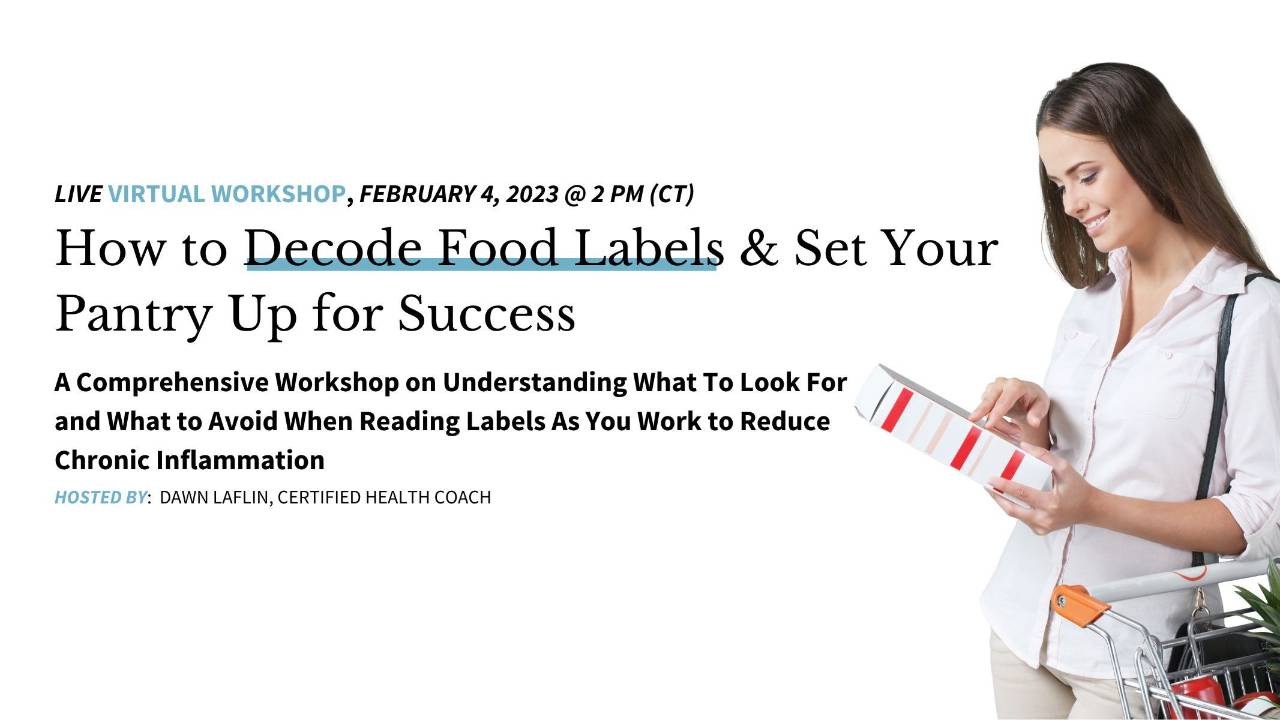 How to Decode Food Labels and Set Your Pantry Up for Success