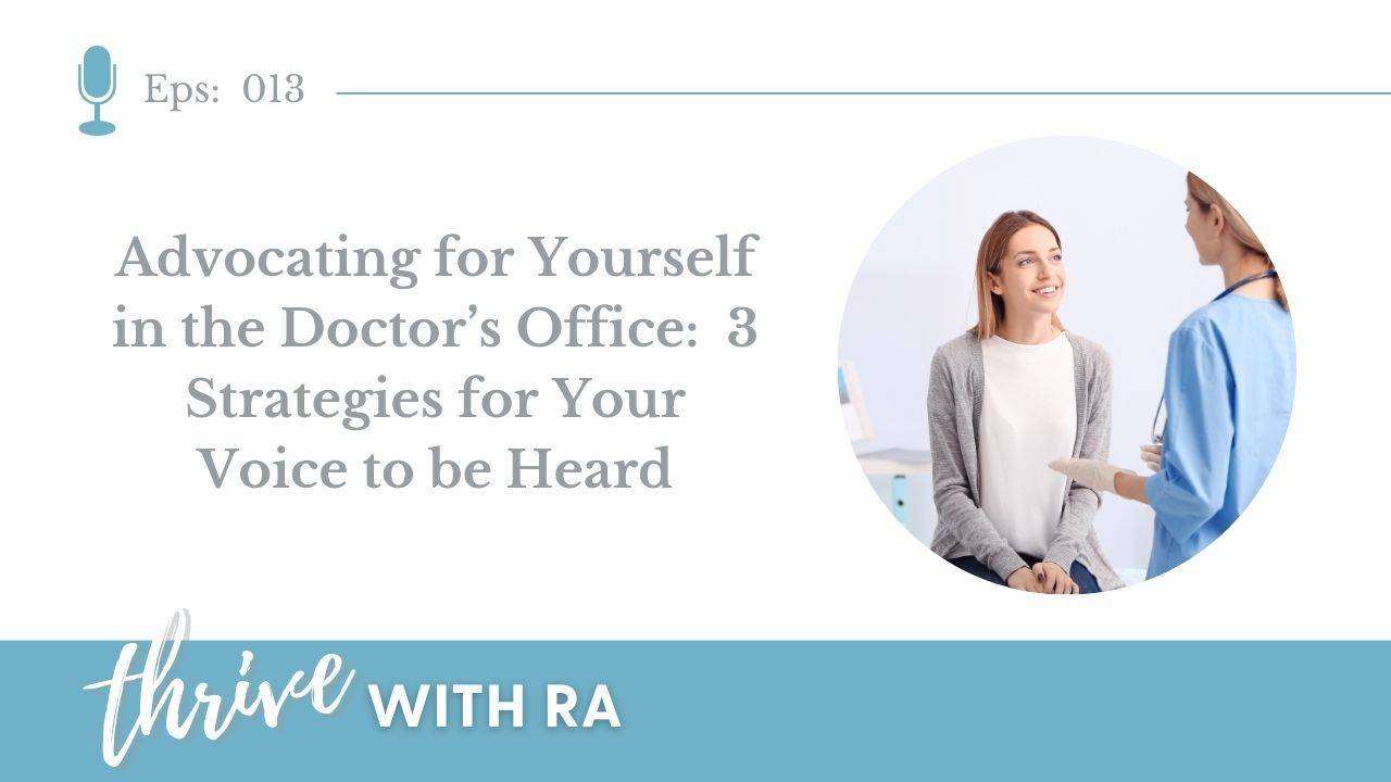 Advocating for Yourself in the Doctor's Office