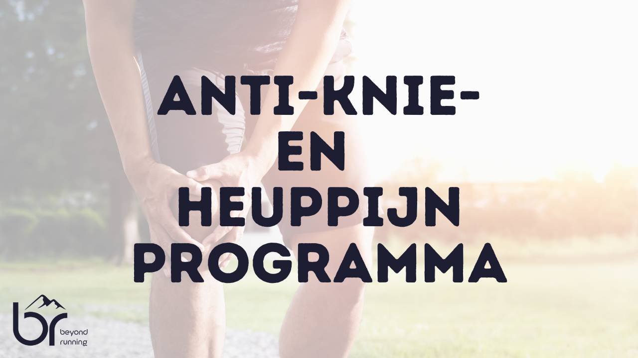 Anti-knie-en-heuppijn-programma voor hardlopers