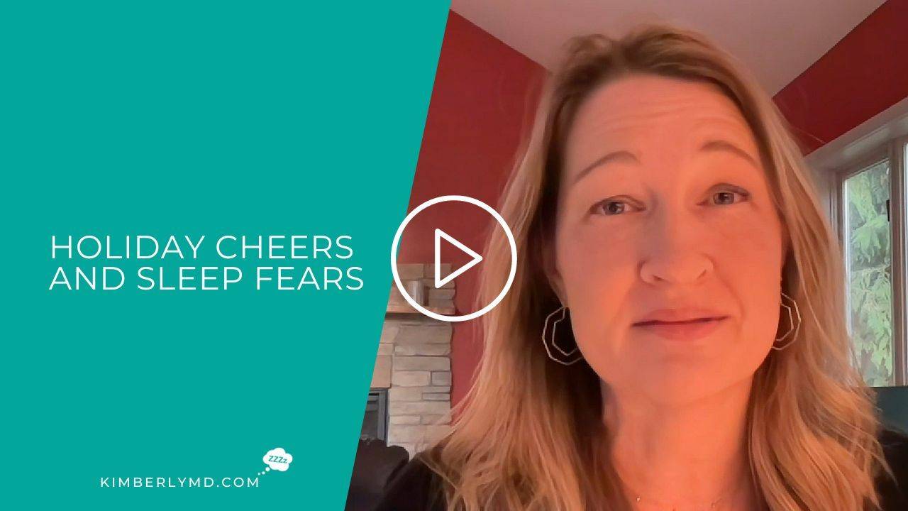 Holiday Cheers and Sleep Fears