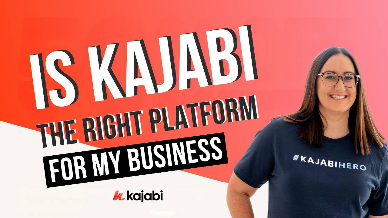 Is Kajabi The Right Platform For My Business