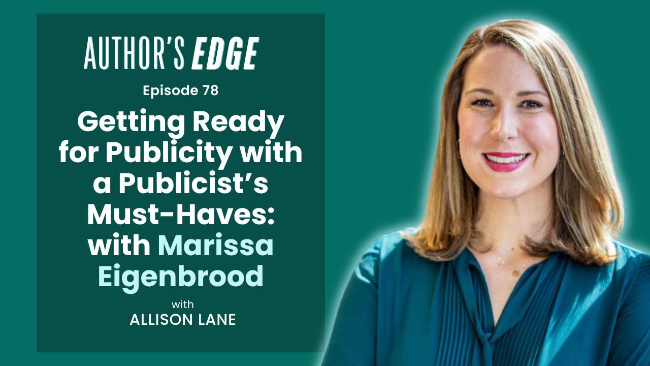 Getting Ready for Publicity with a Publicist’s Must-Haves