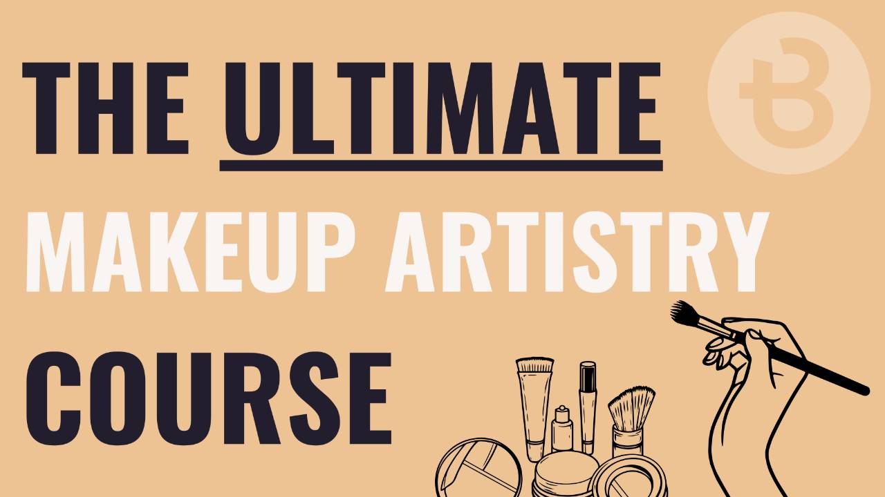The Ultimate Makeup Artistry Course | Free Professional Kit Included