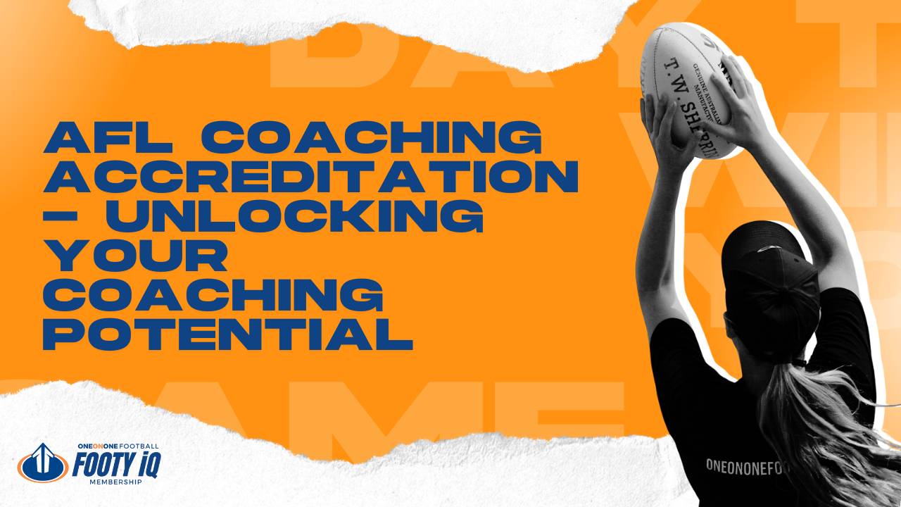 AFL Coaching Accreditation – Unlocking Your Coaching Potential