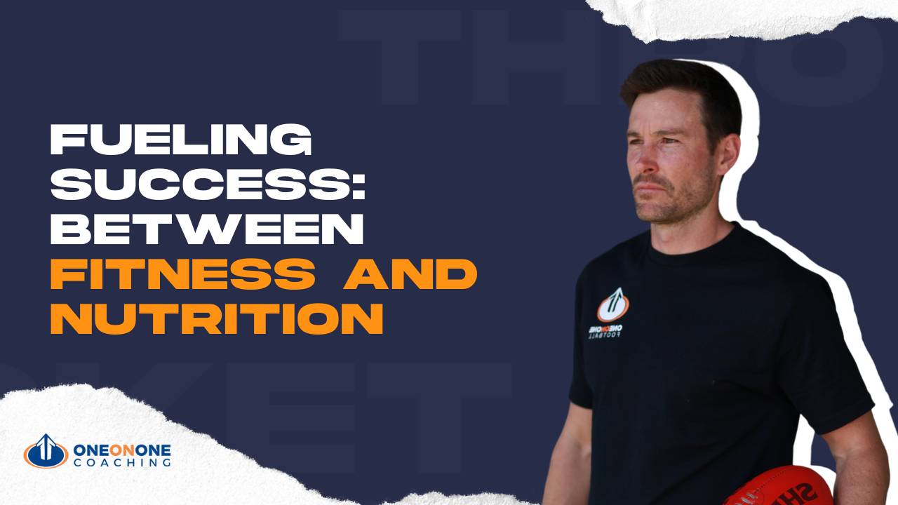 Fueling Success: Between Fitness and Nutrition