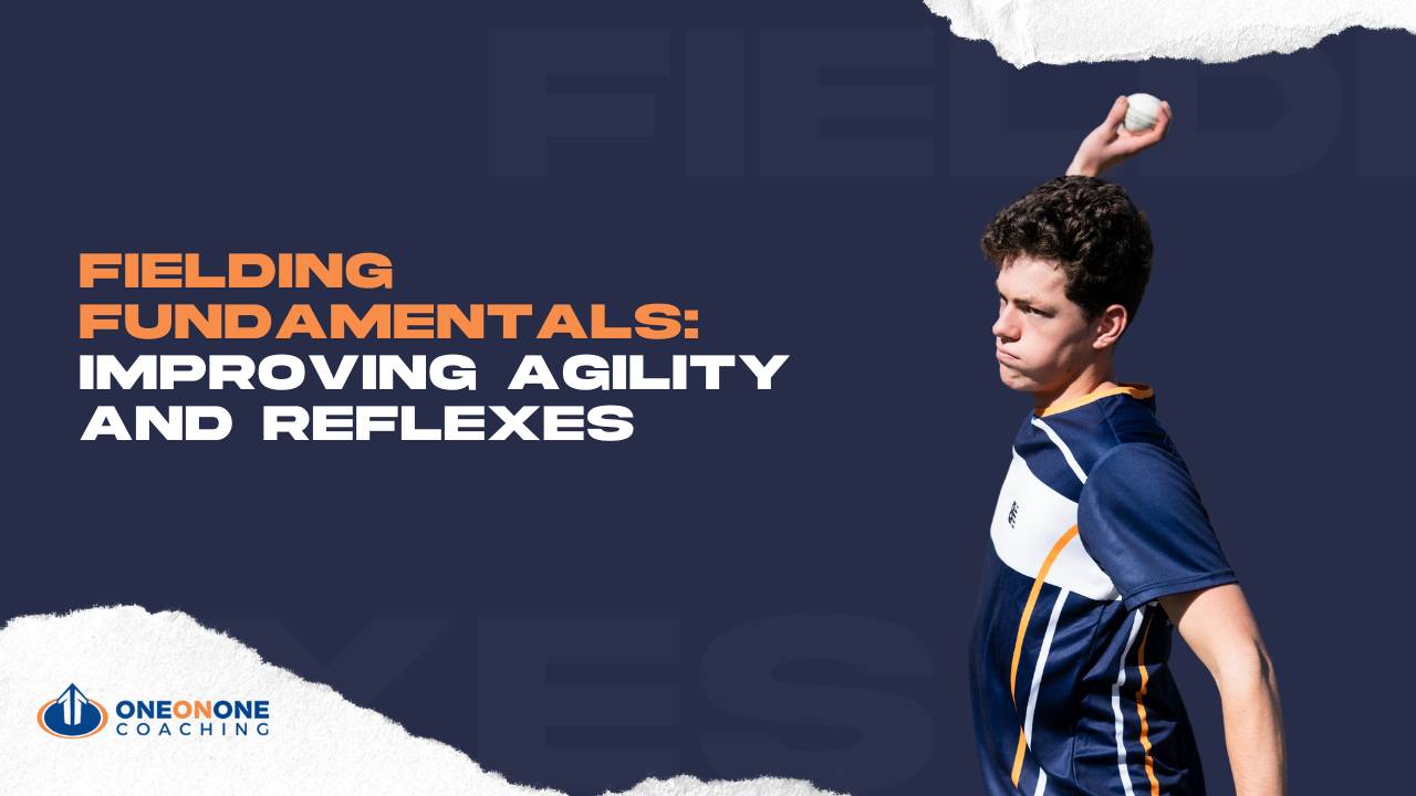 Cricket Fielding Fundamentals: Improving Agility and Reflexes
