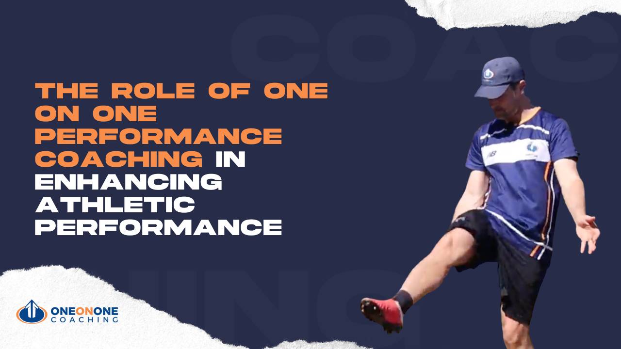 Enhancing Athletic Performance with OneonOne Coaching