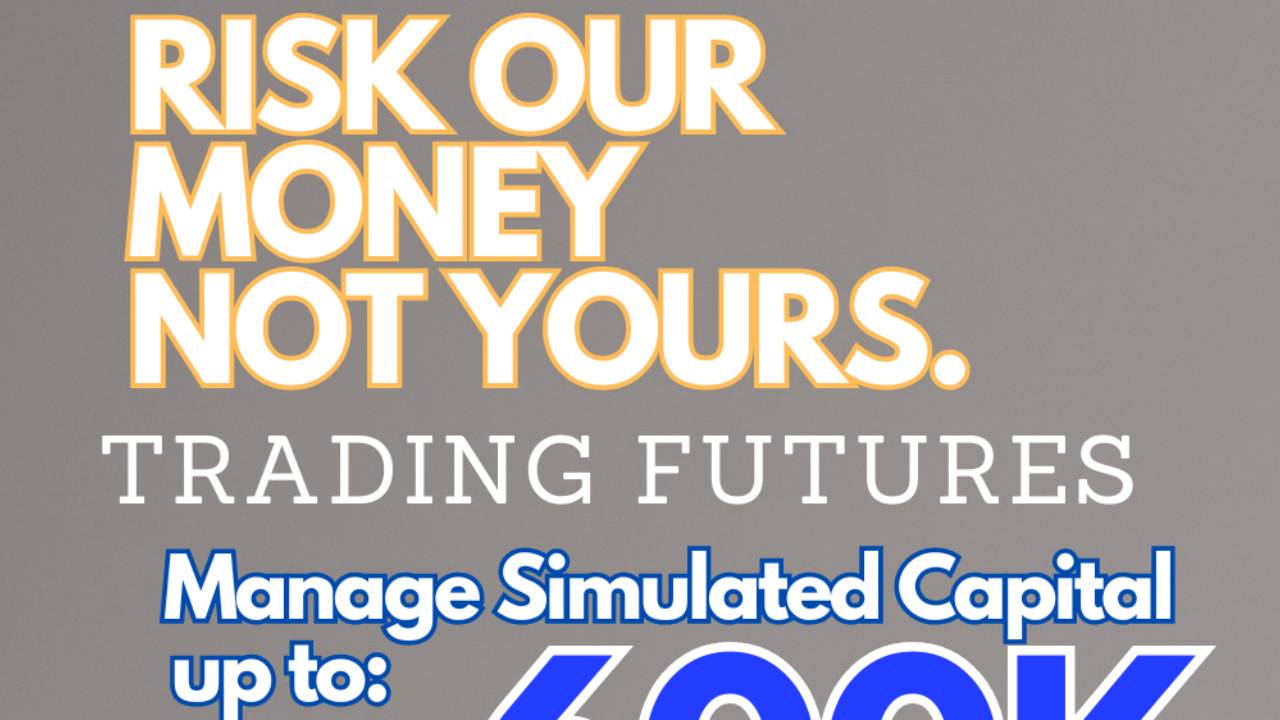 Risk Management in Futures Trading and Using Prop Firms