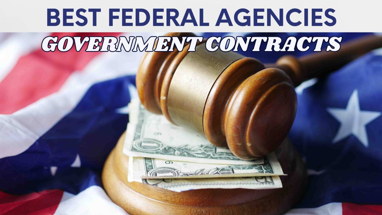 Best Federal Agencies for Government Contracts in 2026