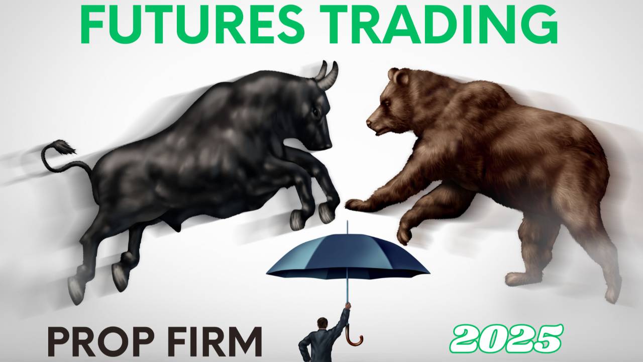 How to Choose a Futures Trading Prop Firm in 2025