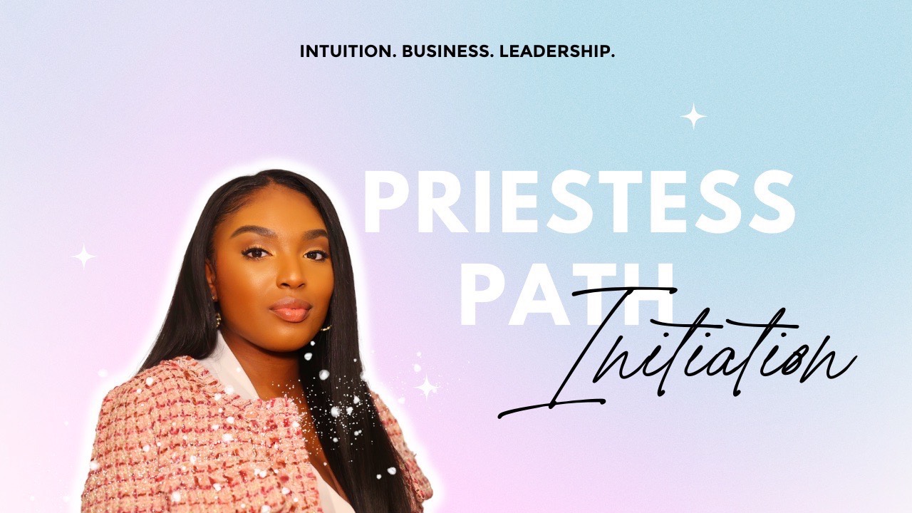 Priestess Path Initiation | Unlock Your Divine Feminine Power