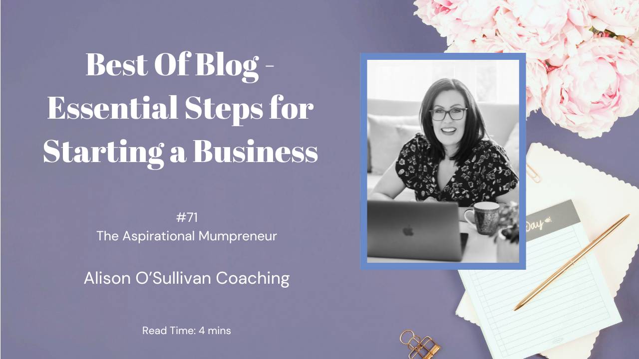 Best of Blog - Essential Steps for Starting a Business
