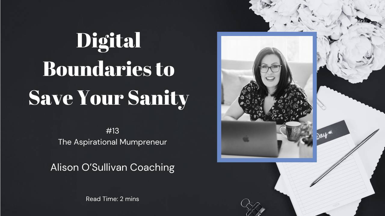 Digital Boundaries to Save Your Sanity