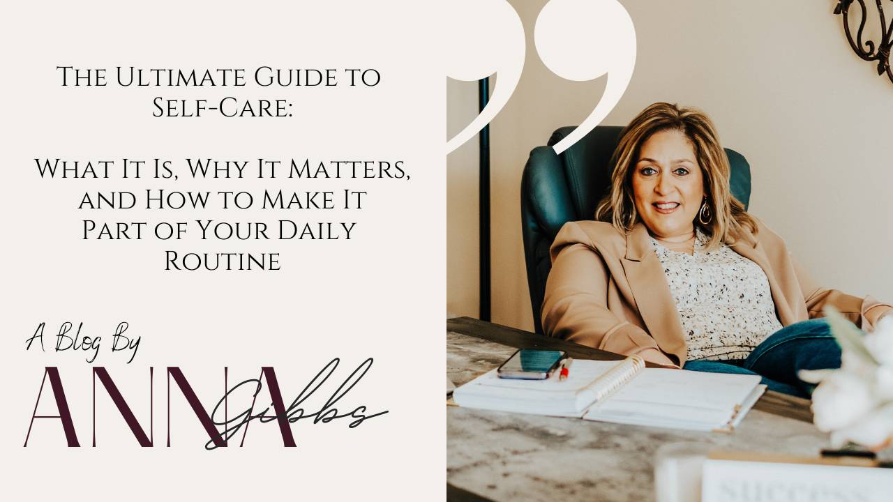 The Ultimate Guide to Self-Care: What It Is, Why It Matters, and How to ...
