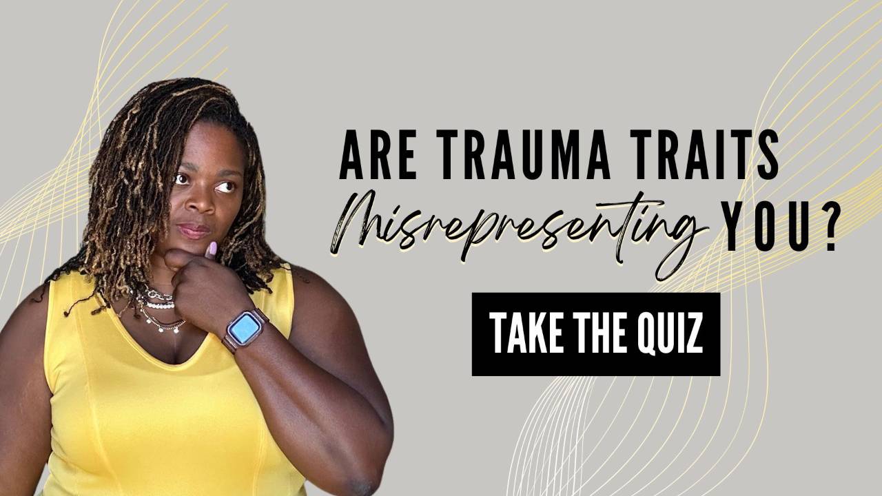 Trauma Traits Quiz