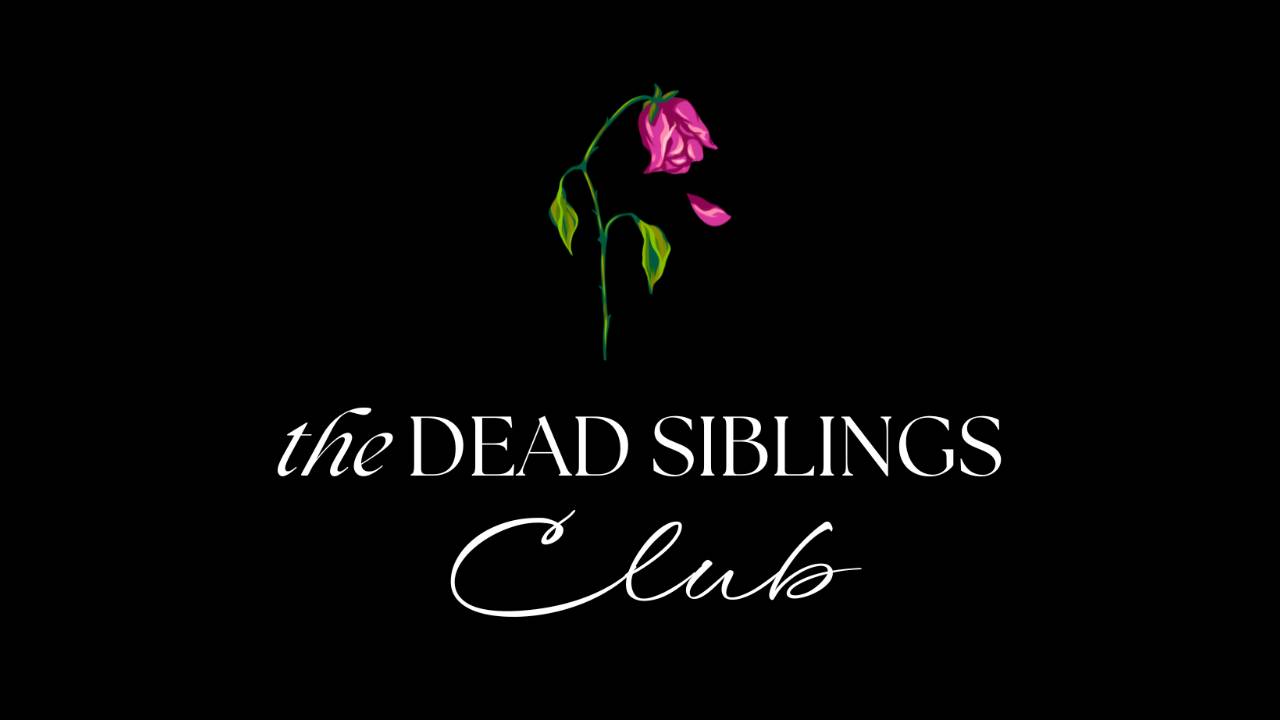 The Dead Siblings Club