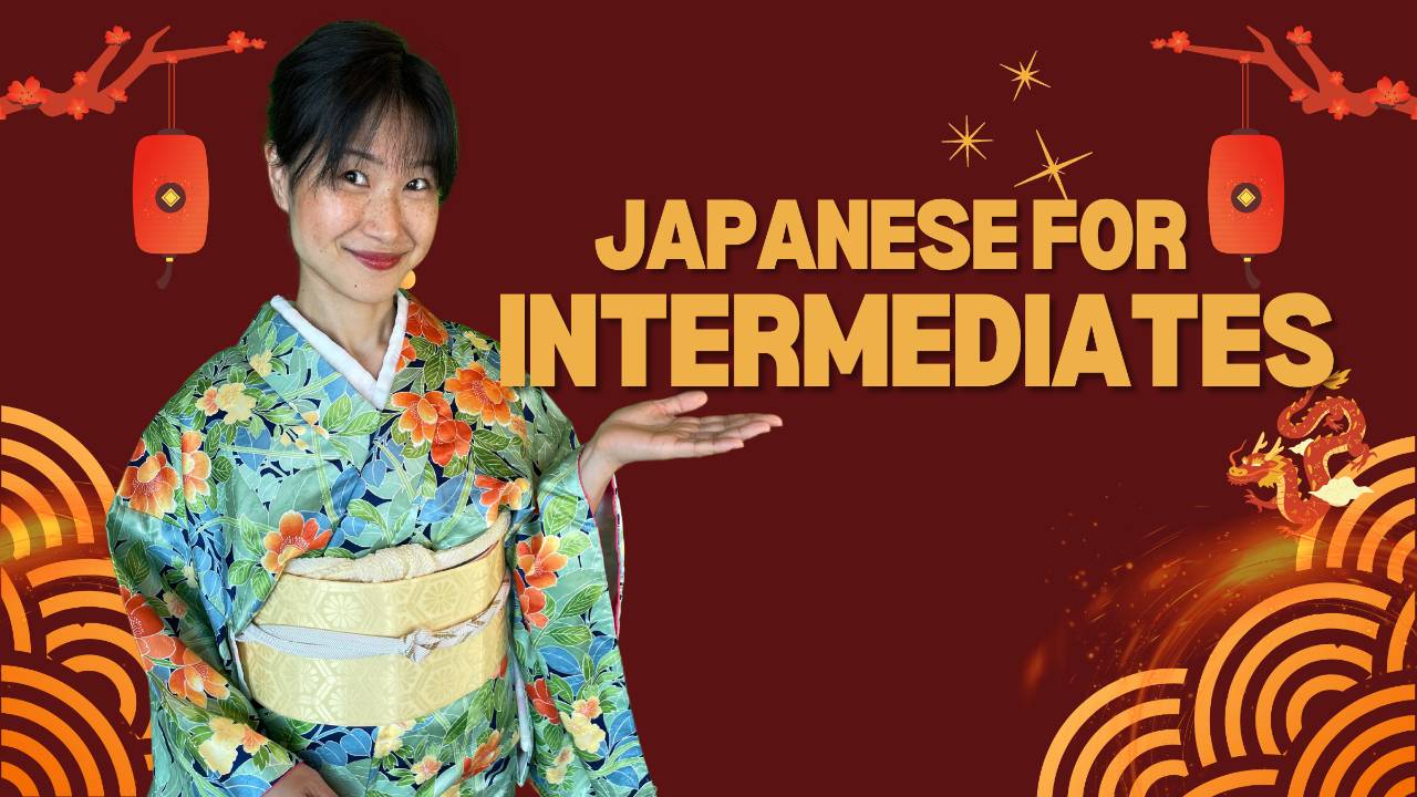 Japanese Intermediate MasterCourse