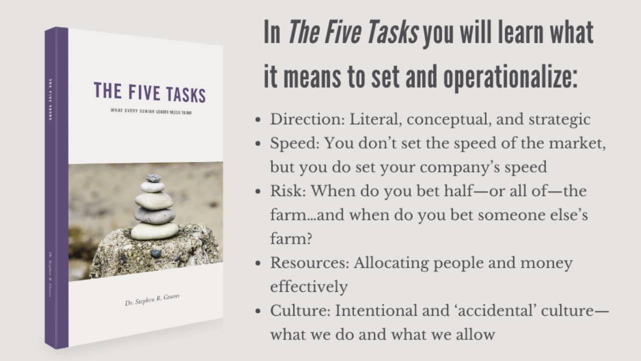 The Five Tasks: What Every Senior Leader Needs to Do!