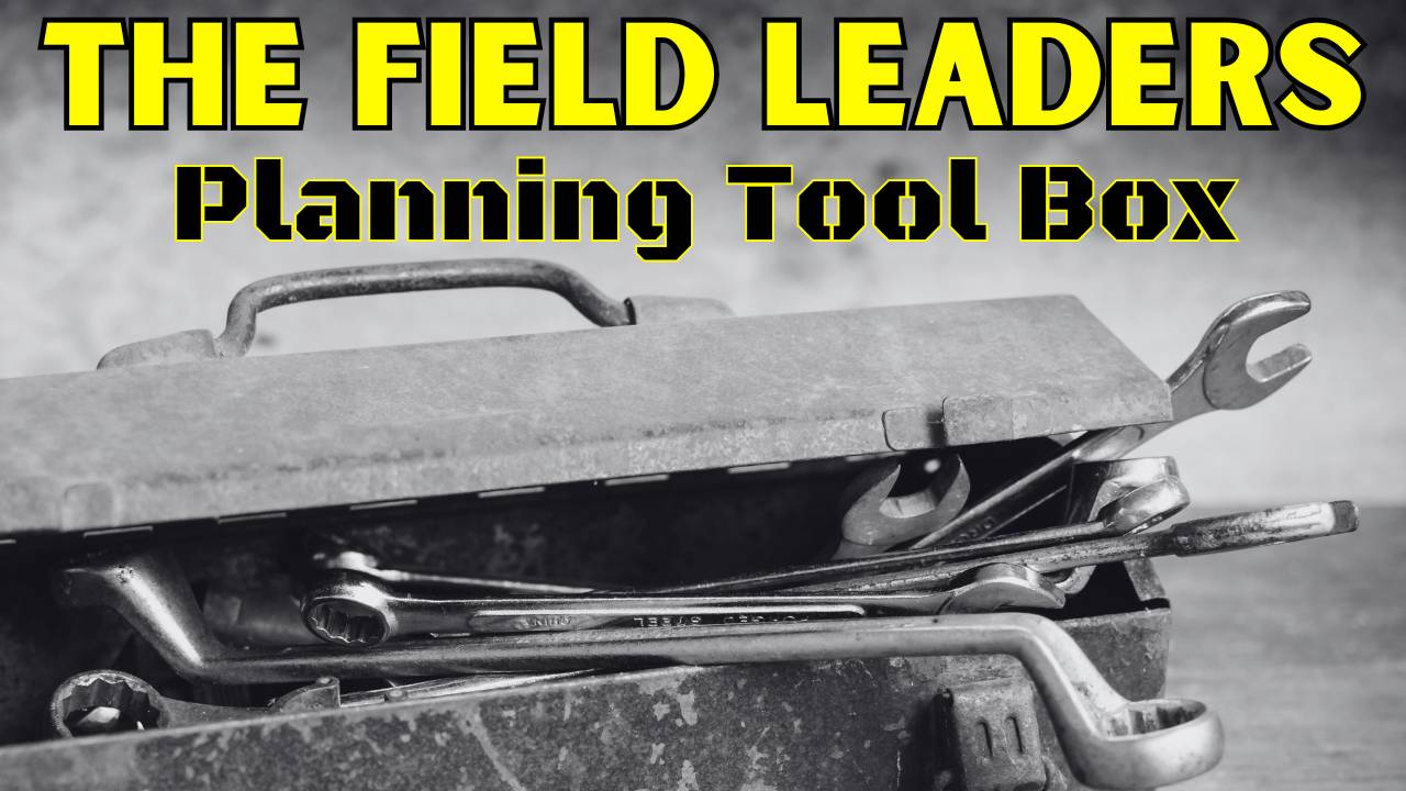 The Field Leaders Planning Tool Box