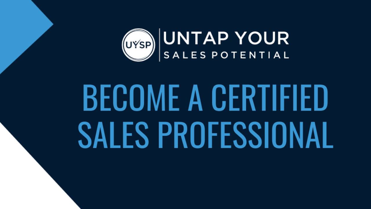 Certified Sales Professional | Untap Your Sales Potential