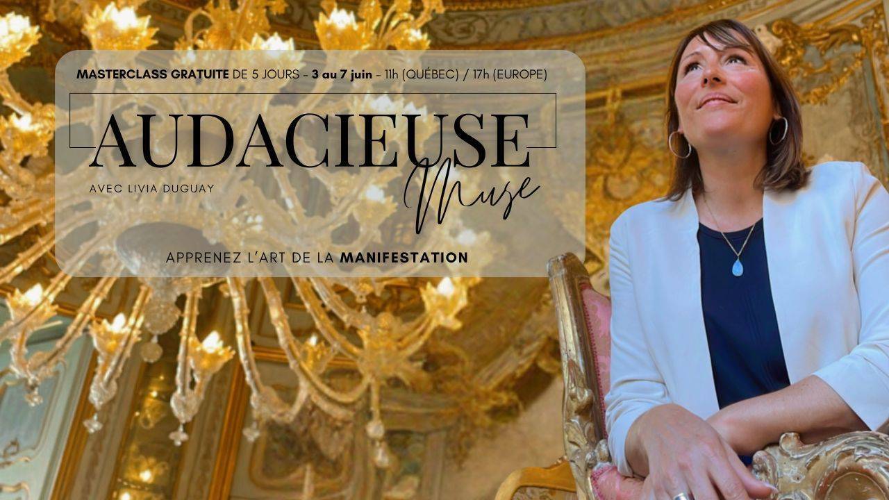 Audacieuse | Masterclass gratuite