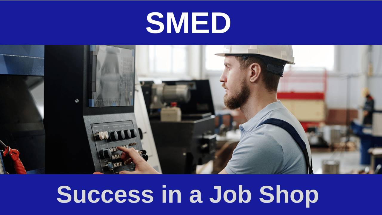 Job Shop SMED: How to Reduce Set-up Times