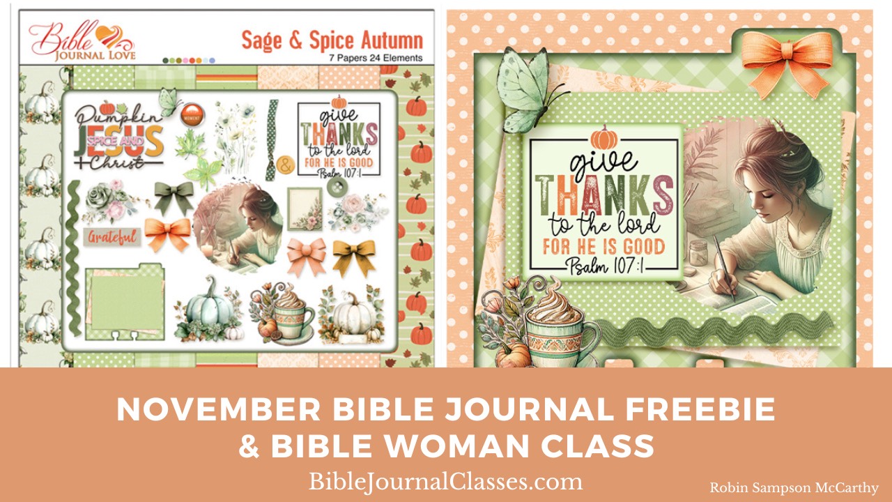November Bible Journal Freebie & New Class