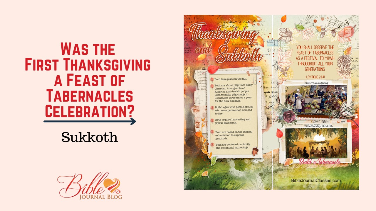 Was the First Thanksgiving a Feast of Tabernacles Celebration?