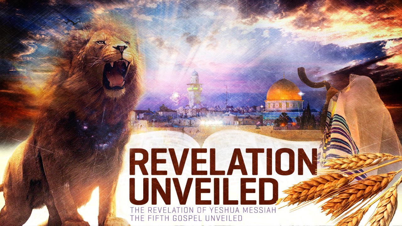 The Revelation of Yeshua Messiah - The Fifth Gospel Unveiled