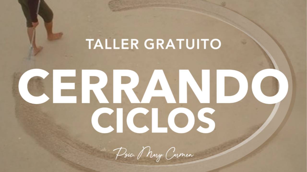 Taller Cerrando Ciclos