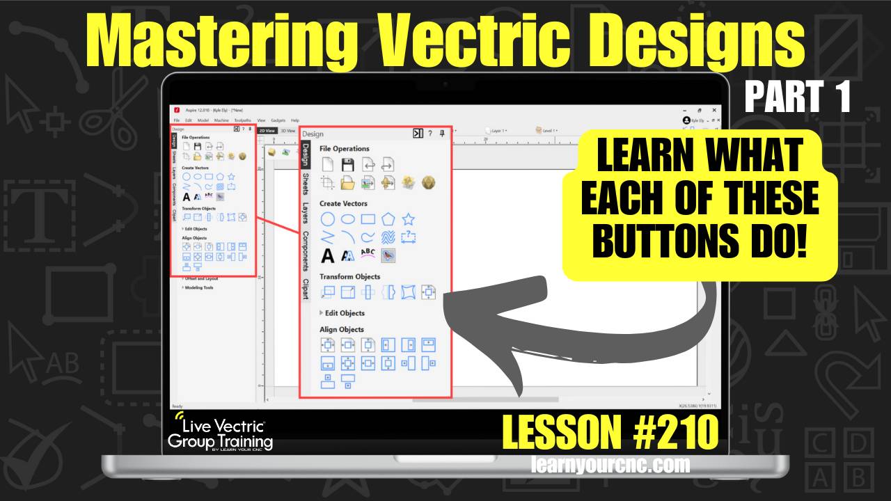 #210: Mastering Vectric Designs: Overview of Design Tab Tools (Part 1)