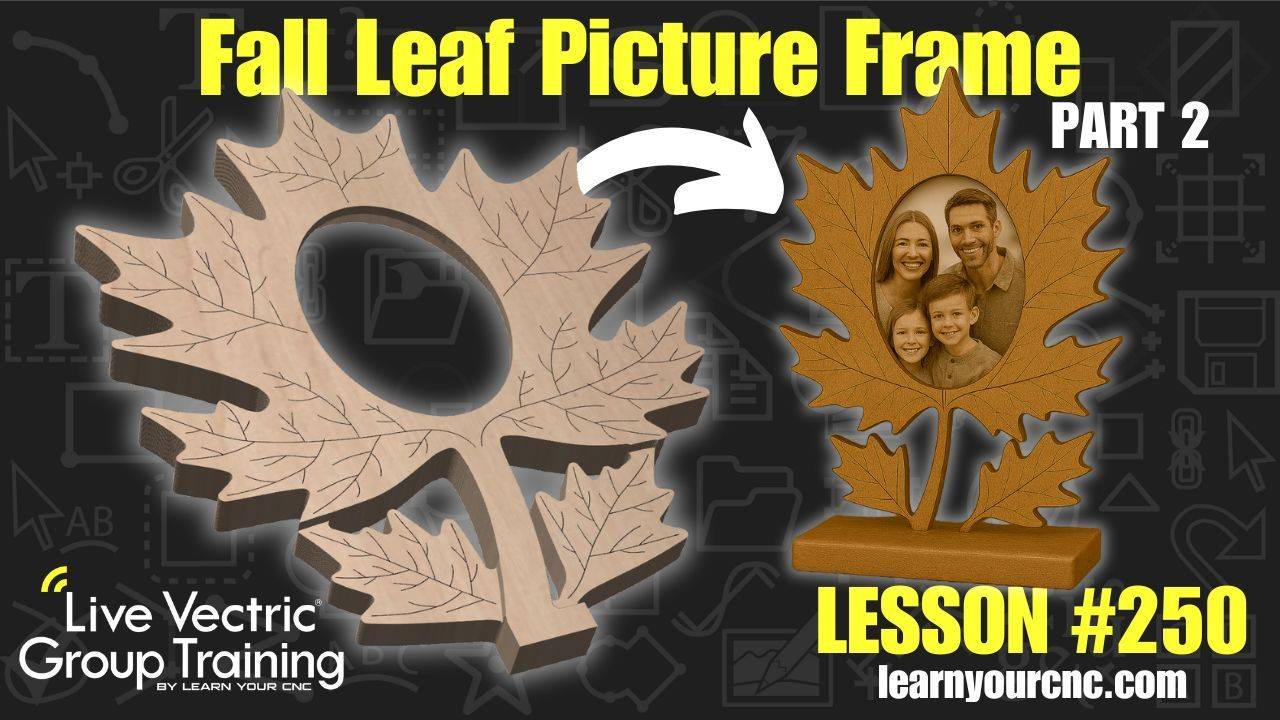 #250: Fall Leaf Picture Frame (Part 2)