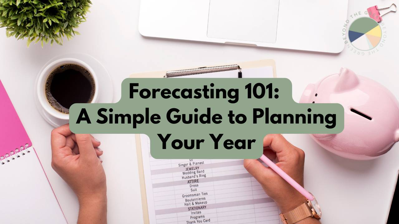 Forecasting 101: A Simple Guide to Planning Your Year