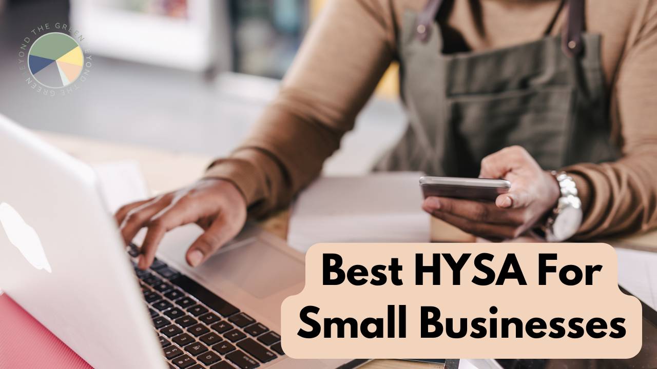 Best HYSA for Small Businesses