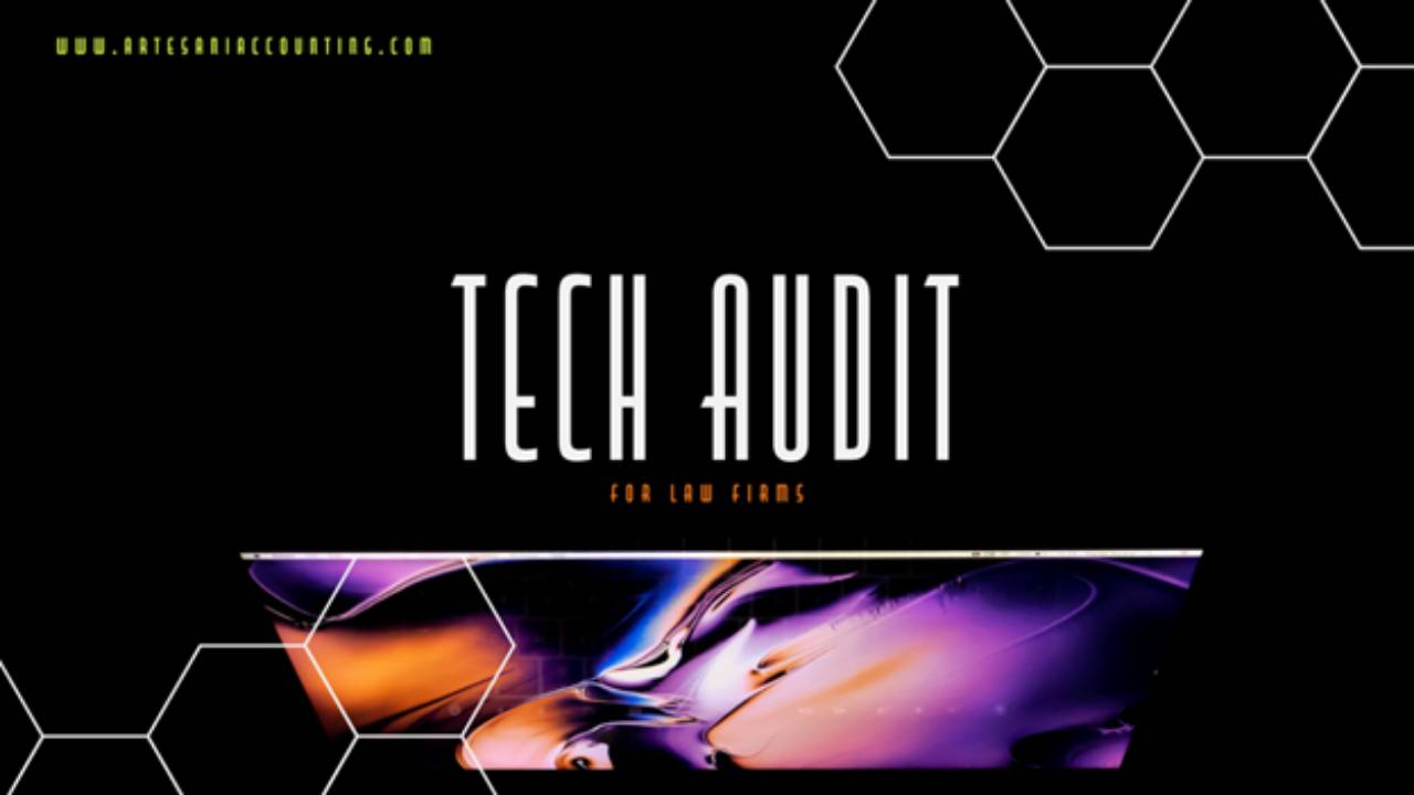 How a Tech Audit Can Transform Your Law Firm