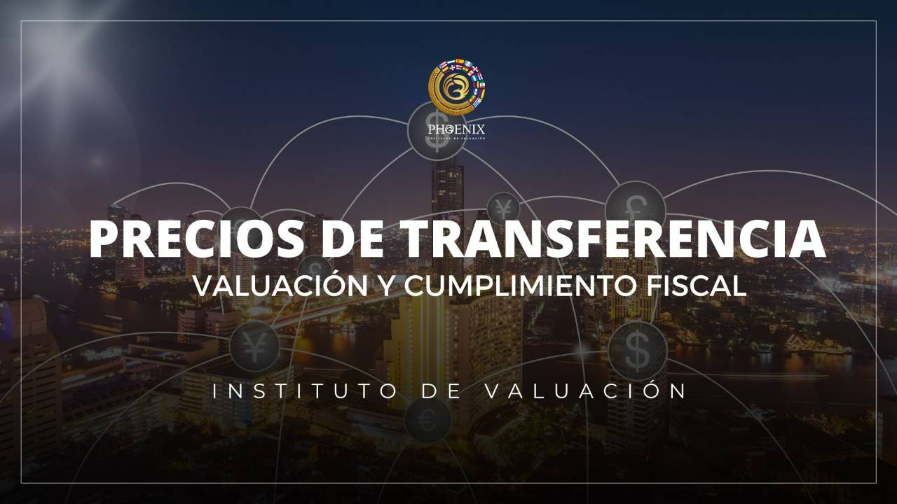 Valuación: Precios de Transferencia