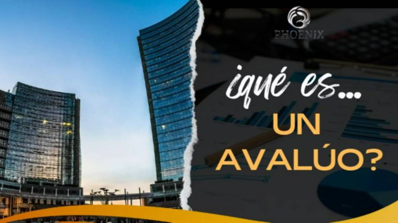 ¿Qué es un Avalúo?