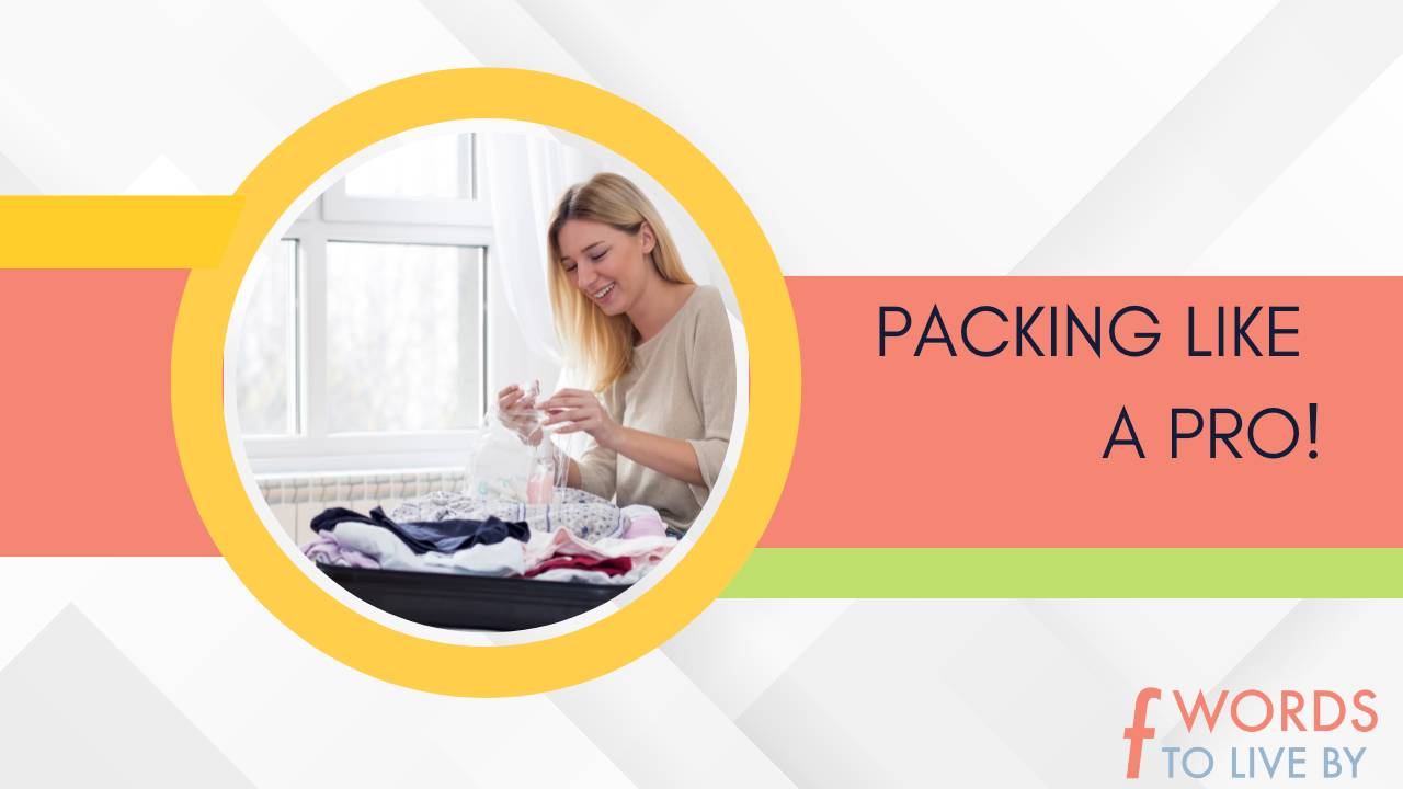 Packing like a Pro!