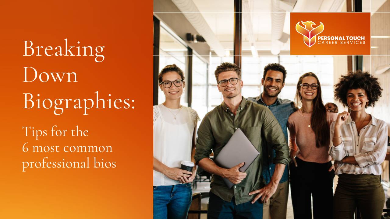 Breaking Down Biographies: Tips for the 6 Most Common Bios